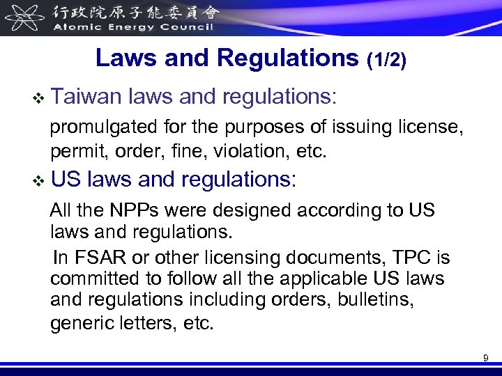 Overview of Nuclear Safety Oversight Programs in Taiwan