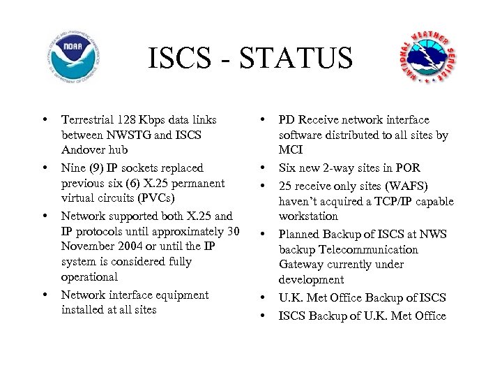 INTERNATIONAL SATELLITE COMMUNICATIONS SYSTEM ISCS SUCESSOR TCP IP SYSTEM