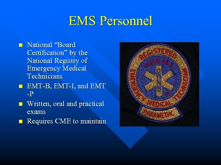 EMS 101 History and Modern Realities Edward T