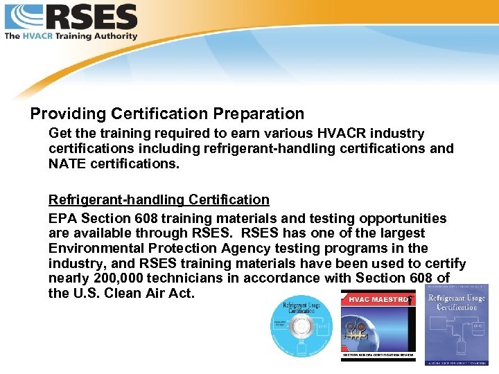 RSES The HVACR Training Authority Delivering
