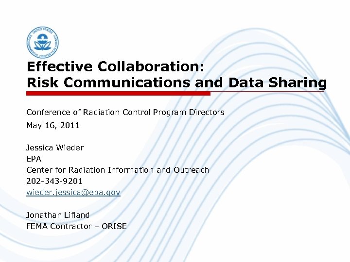 Effective Collaboration Risk Communications and Data Sharing Conference