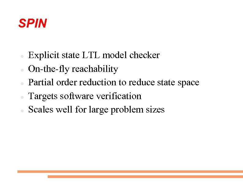 Model Checking Demonstration Of SPIN By Mitra Purandare