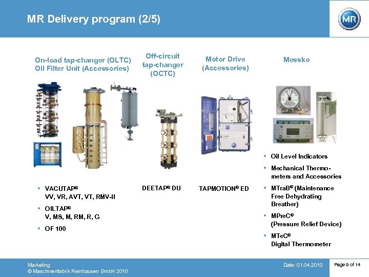 Company Presentation REINHAUSEN Group April 1 2010