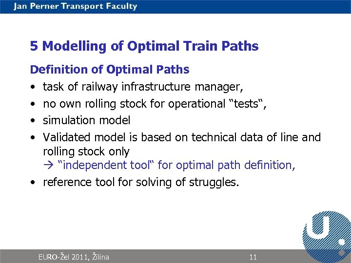 RELATION BETWEEN DEMAND AFTER TRAIN PATHS AND CAPACITY