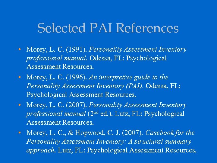Personality Assessment Inventory PAI Leslie C