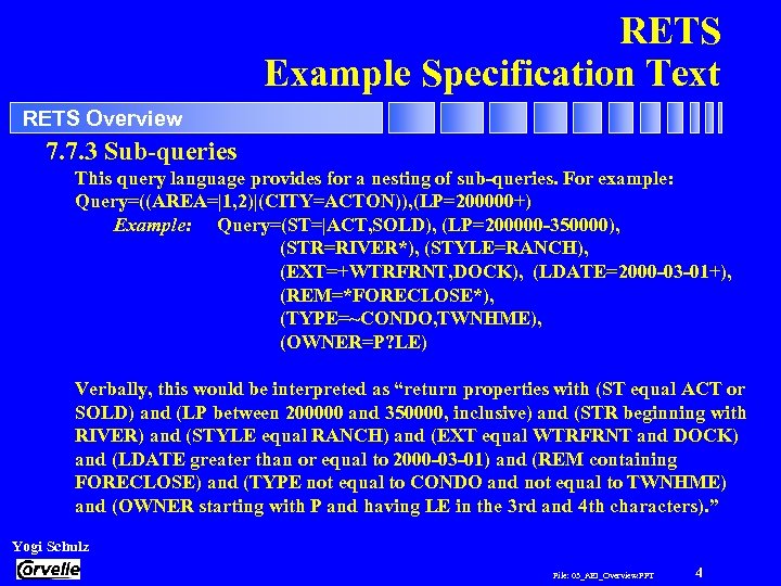 RETS Overview What is RETS RETS background Value