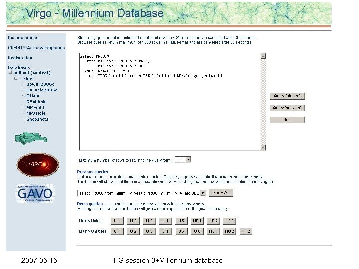 Millennium Database Overview and some first usage experiences