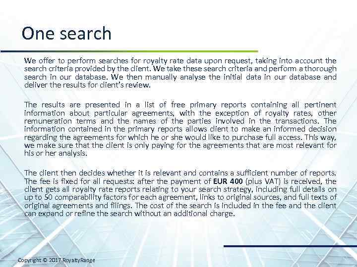 Presentation Copyright 2017 Royalty Range About