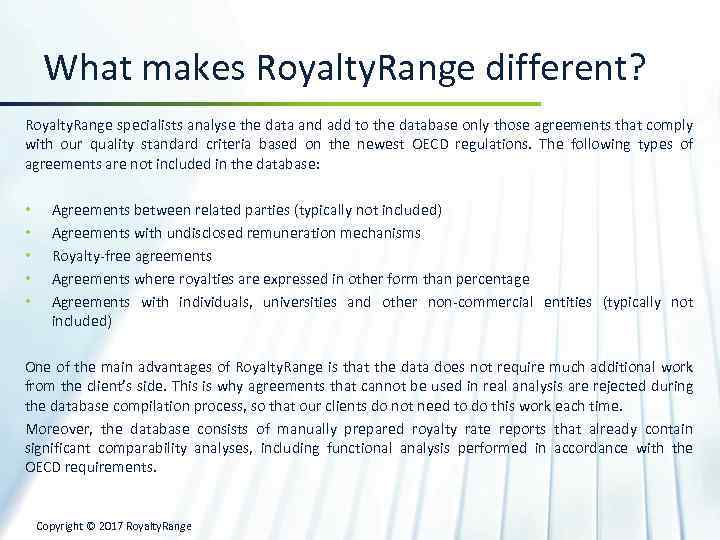 Presentation Copyright 2017 Royalty Range About