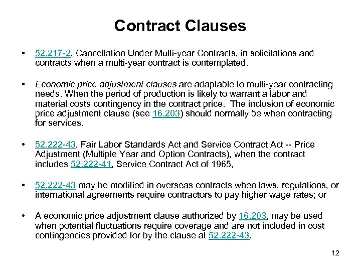 FAR — Part 17 Special Contracting Methods Multi-Year