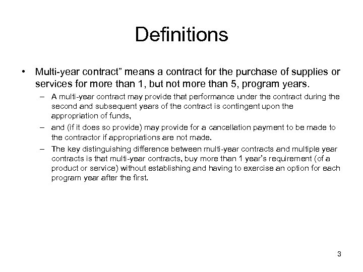 FAR — Part 17 Special Contracting Methods Multi-Year