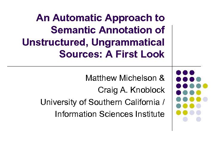 An Automatic Approach to Semantic Annotation of Unstructured