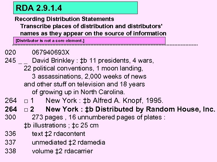 Descriptive Cataloging with RDA Publication Distribution etc