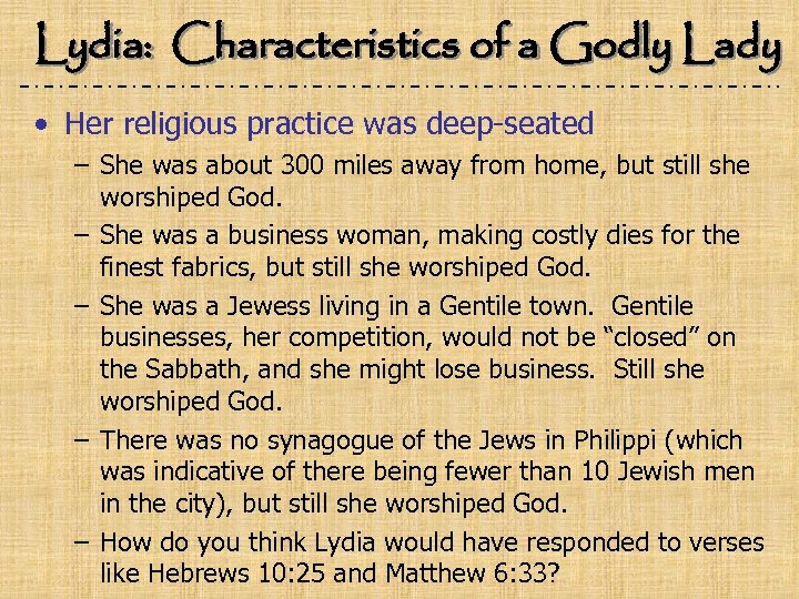 Lydia Characteristics of a Godly Lady Her