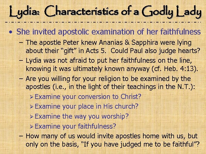 Lydia Characteristics of a Godly Lady Her