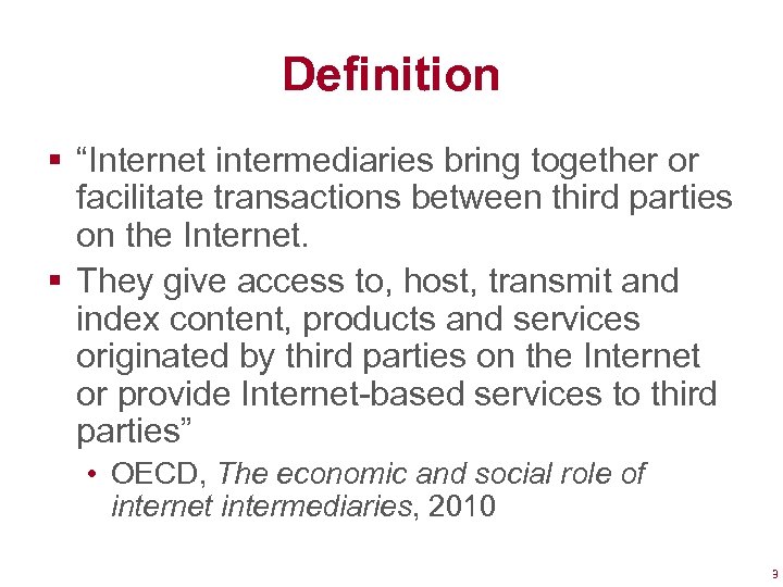 Internet Intermediaries Does One Definition Fit All Information