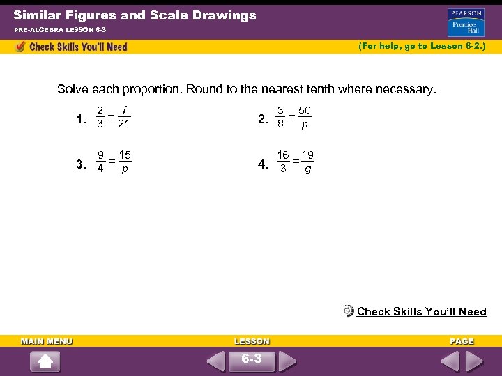 Ratios and Unit Rates PRE-ALGEBRA LESSON 6 -1