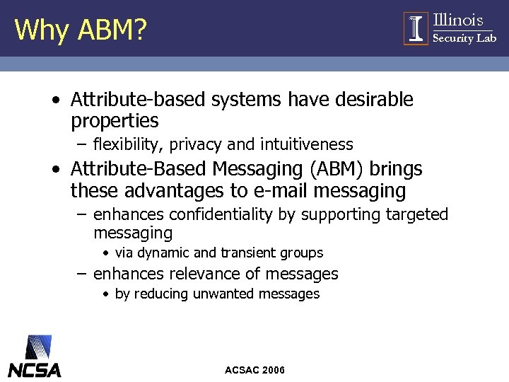 Illinois Security Lab Using Attribute-Based Access Control to