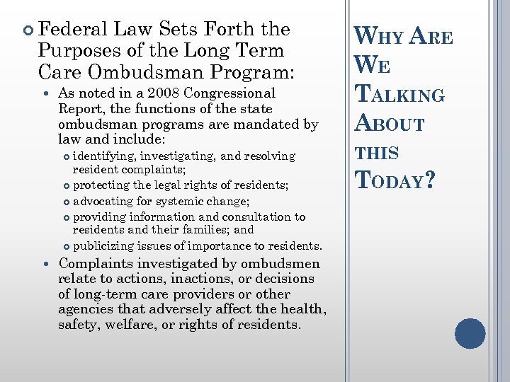 LONG TERM CARE RESIDENT DIGNITY QUALITY OF