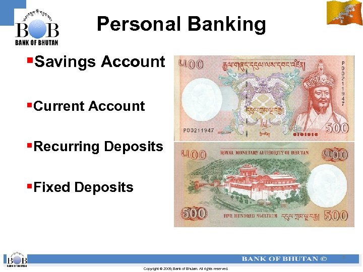WELCOME TO BANK OF BHUTAN Outline 1