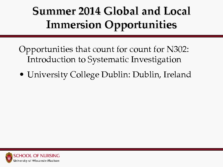 Summer 2014 Global and Local Immersion Opportunities Agenda