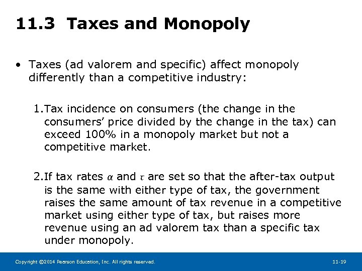 Chapter 11 Monopoly and Monopsony Monopoly one