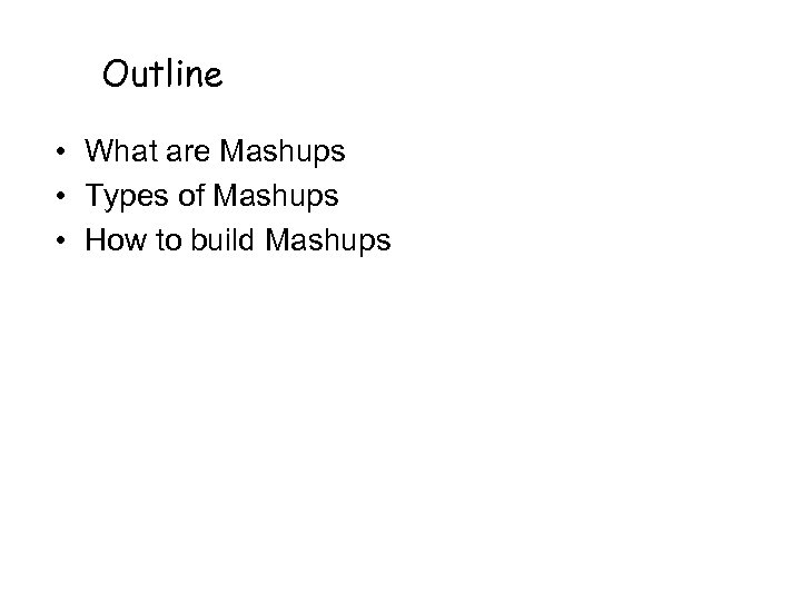 Lecture VII Mashups CS 4593 Cloud-Oriented Big Data