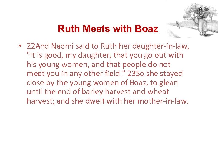 The Book of Ruth A Story of Love