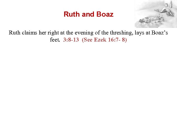 The Book of Ruth A Story of Love
