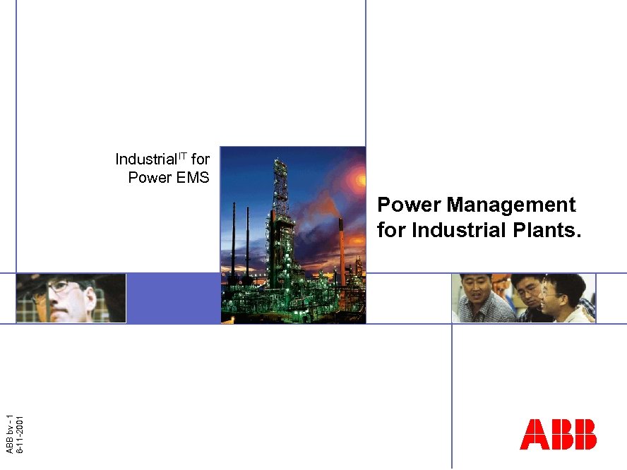 Industrial IT for Power EMS ABB bv