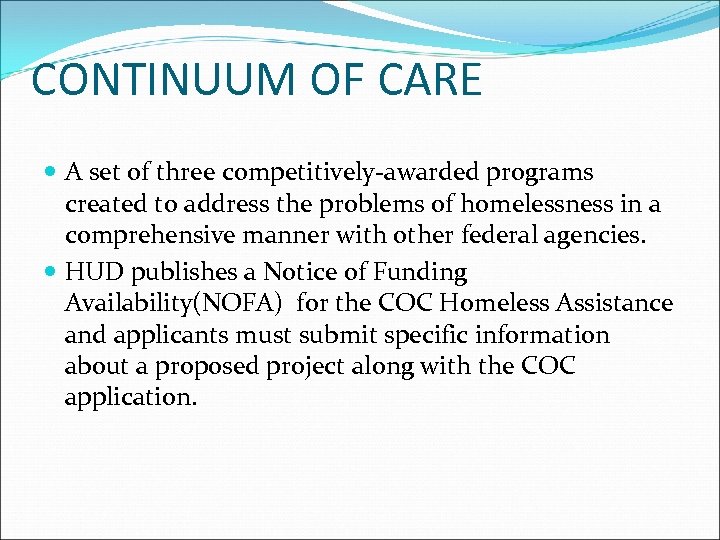 Continuum of Care programs BY The Greensboro Housing