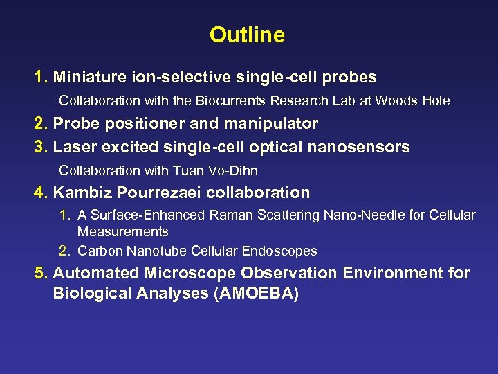 State-of-the-art probes Alan Bigelow Alternative sensing methods