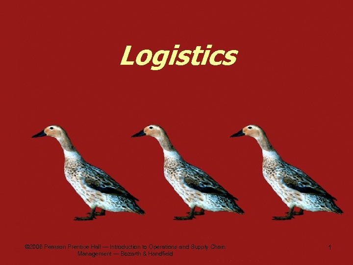 Logistics 2006 Pearson Prentice Hall Introduction
