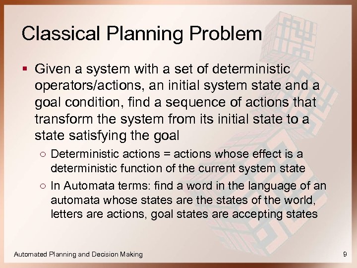 Automated Planning and Decision Making Prof Ronen Brafman