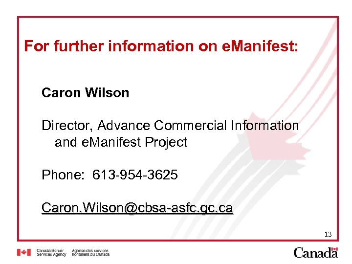 SMART AND SECURE BORDERS Transportation Border Working Group