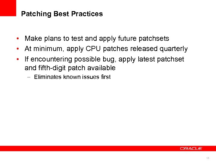 1 Insert Picture Here Best Practices for