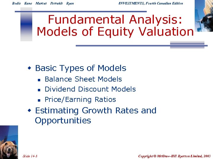 Chapter 14 Bodie Kane Marcus Perrakis Ryan INVESTMENTS