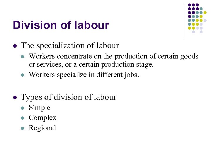 Economics Chapter 4 Labour Labour l l