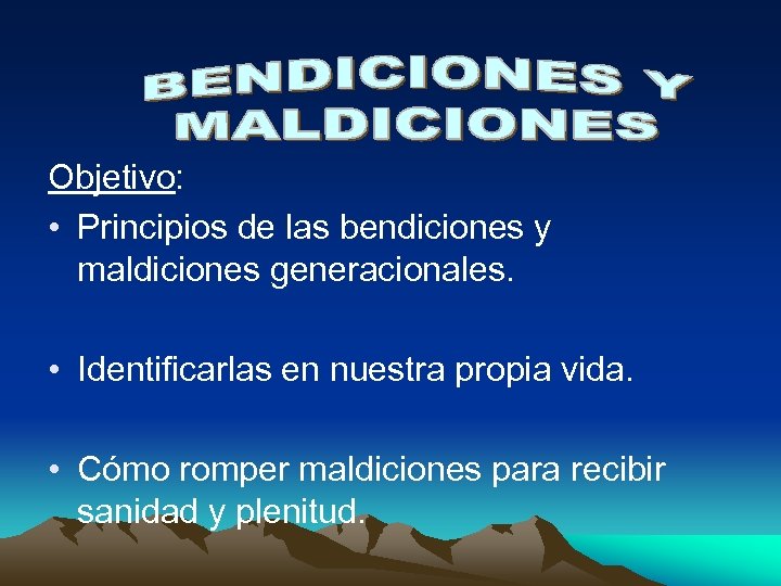 Objetivo Principios de las bendiciones y maldiciones