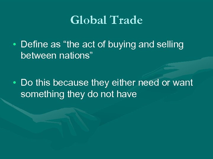 Global Trade Chapter 12 Global Trade