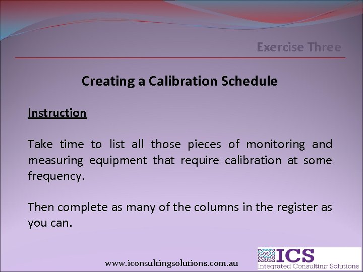 Integrated Consulting Solutions Module 8 Maintenance and Calibration