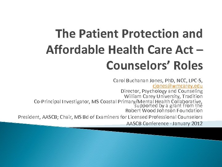 Counselors the Patient Protection and Affordable Care Act