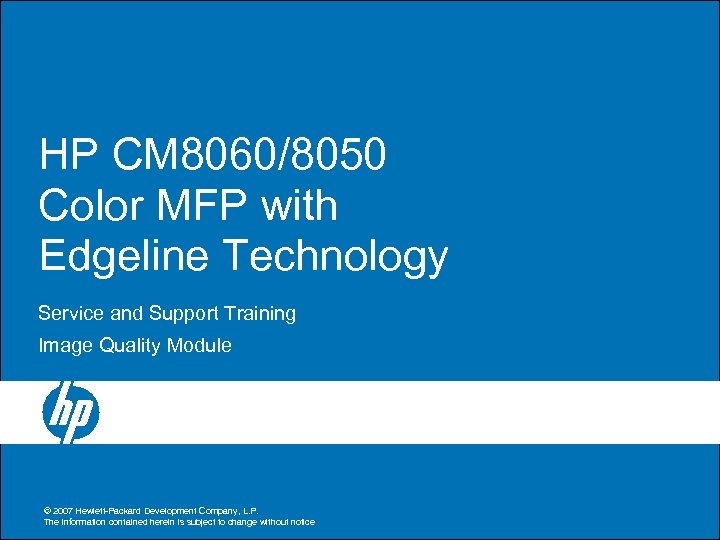 HP CM 8060 8050 Color MFP with Edgeline Technology