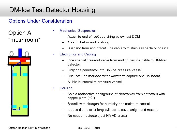 The DM-Ice Test Detector Concept Mechanical Assembly Vessel