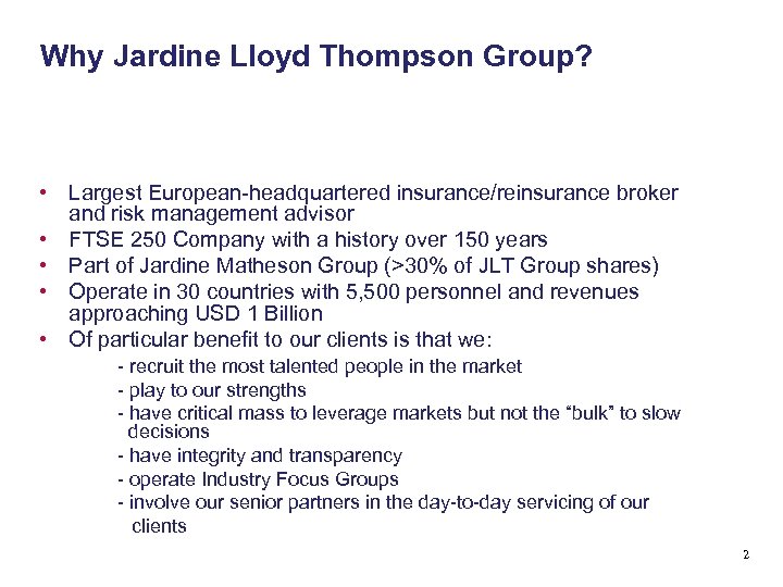 An Overview of Jardine Lloyd Thompson Group and