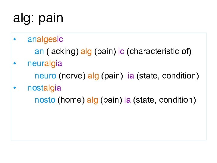 Word Skills Lesson Eight alg pain