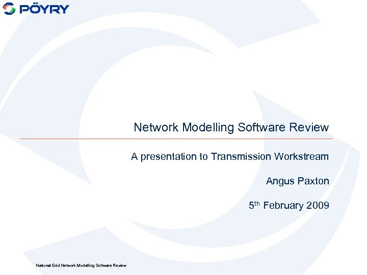 1 National Grid Network Modelling Software Review
