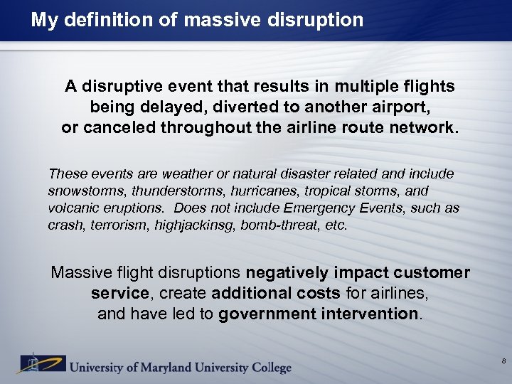 A Behavioral Framework for Managing Massive Airline Flight