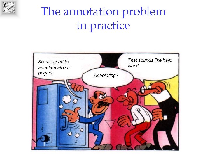 Towards the Self-Annotating Web Philipp Cimiano Siegfried Handschuh