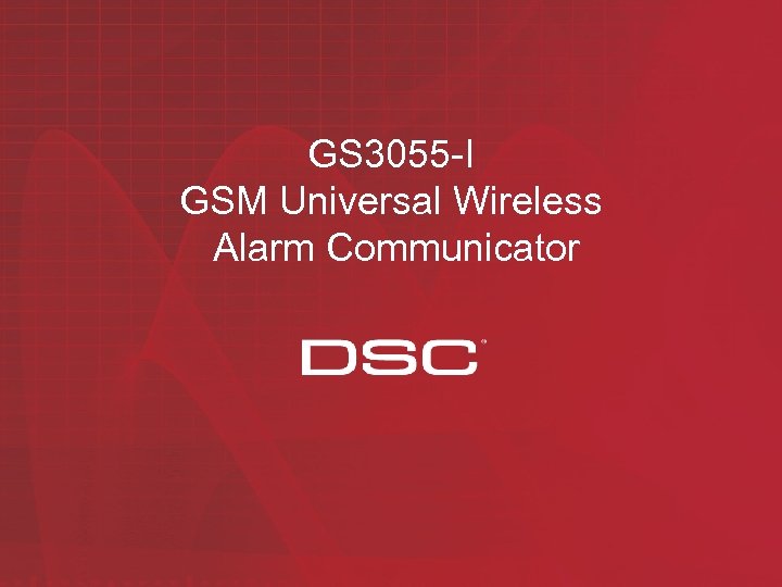 GS 3055 -I GSM Universal Wireless Alarm Communicator
